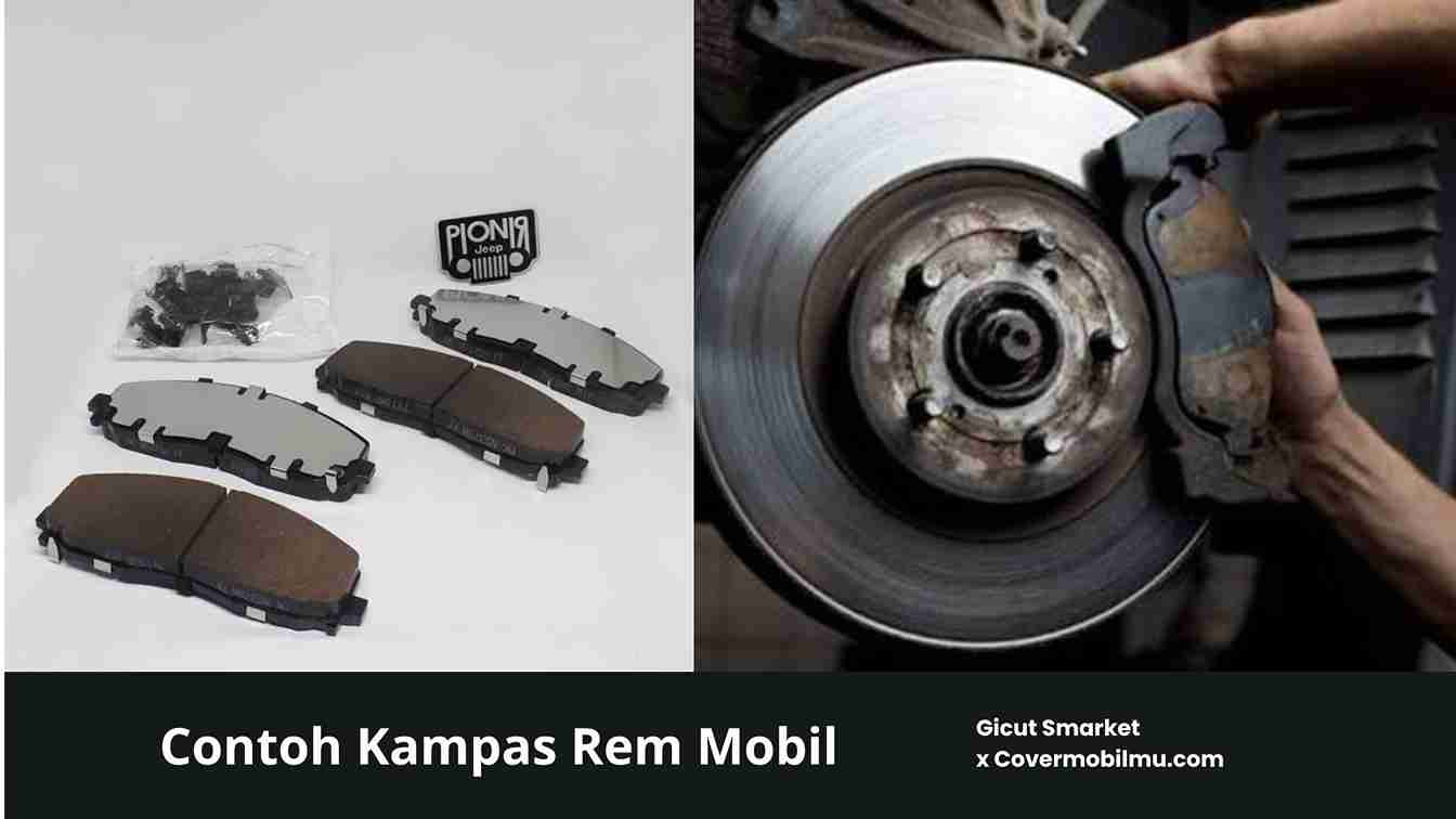 Ciri Kampas Rem Mobil Habis: Depan - Belakang & Biaya Gantinya