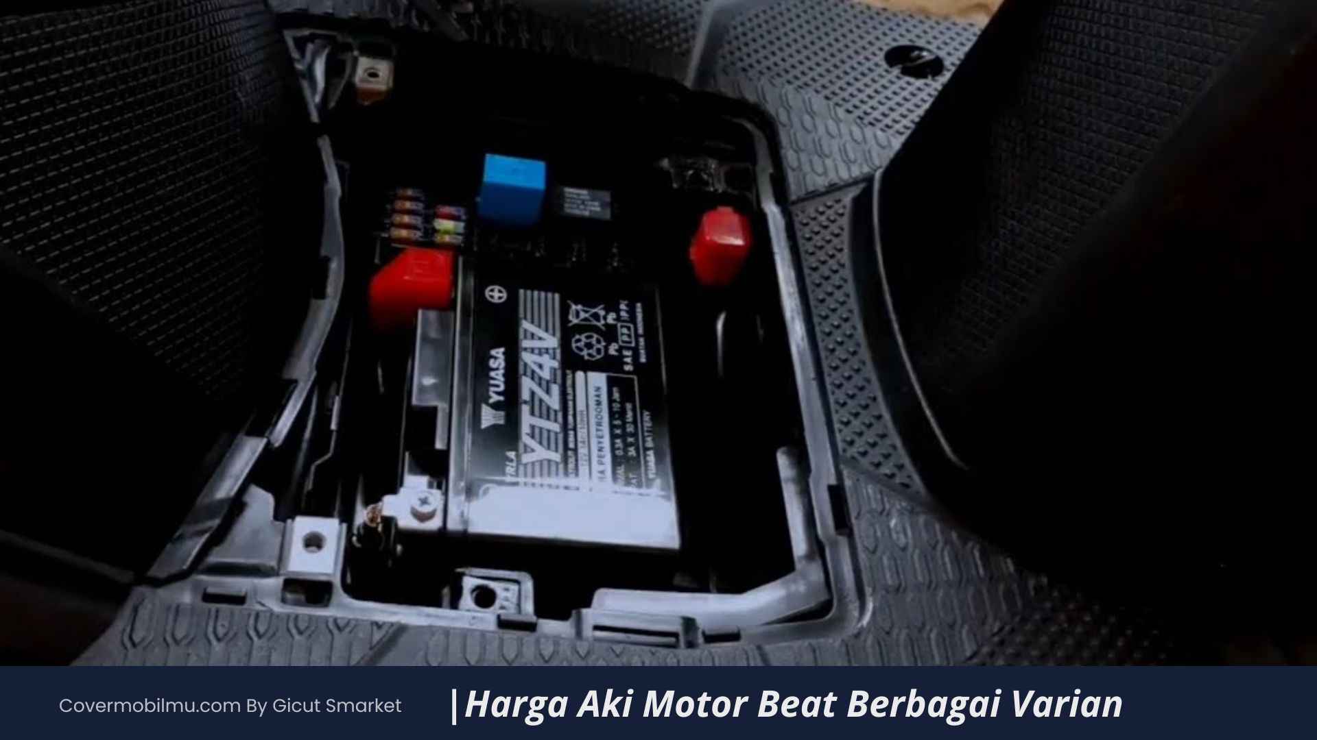 Harga Aki Motor Beat Berbagai Varian Sesuai Spesifikasinya - Cover Mobilmu