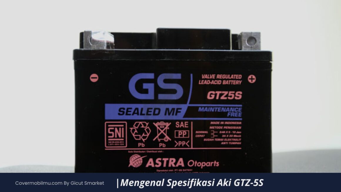 Mengenal Aki GTZ-5S : Ukuran, Ampere, & Untuk Motor Apa Saja - Cover ...